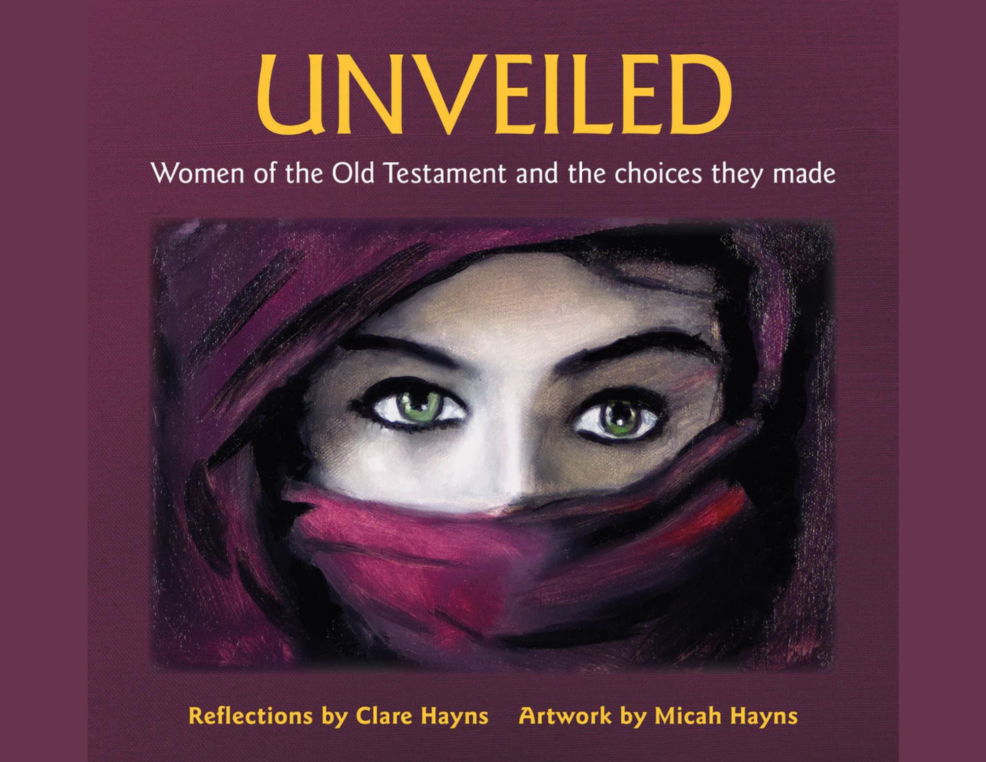 Unveiled - Stories In Scripture - 4 Corners Festival